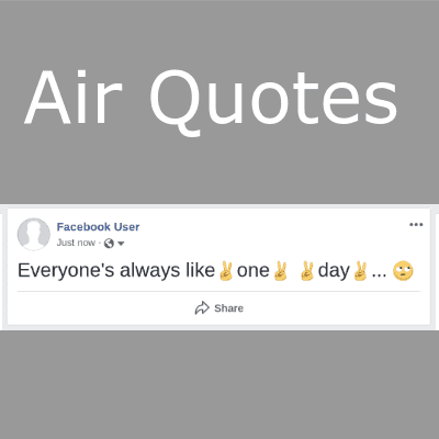 Air Quote Emoji Generator - so easy to use